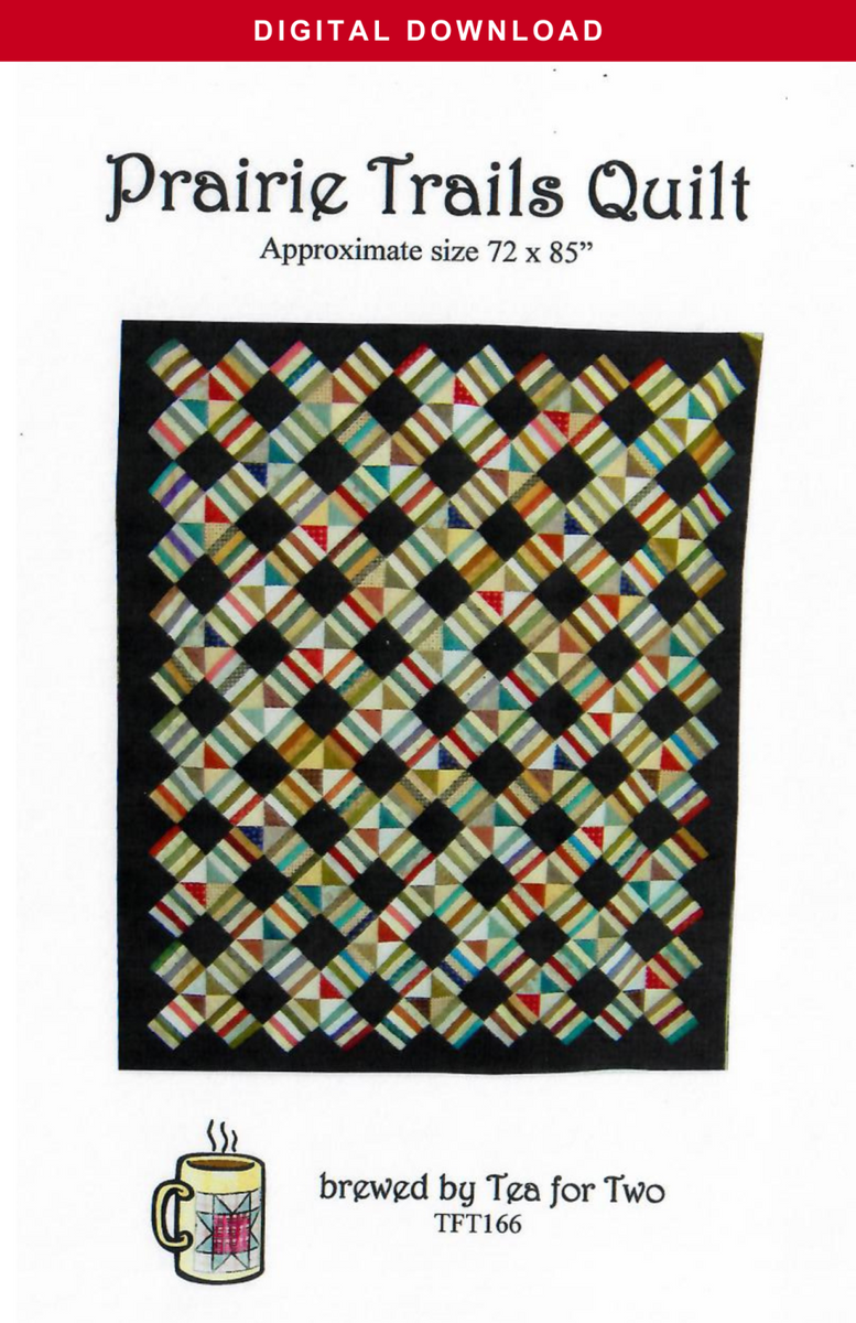 Prairie Trails Quilt Pattern Digital Download – Off the Rails Quilting