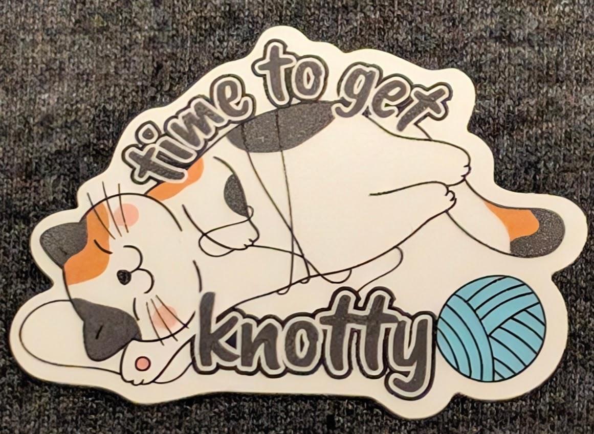 Time to Get Knotty Sticker – Off the Rails Quilting